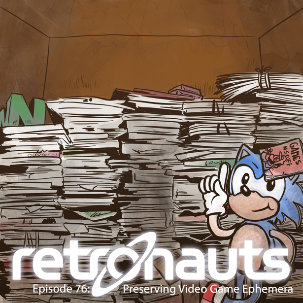 Retronauts Episode 76: Preserving Game Ephemera | Retronauts